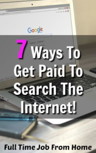 7 Sites That Pay You To Search: Get Paid To Search - Full Time Job From ...