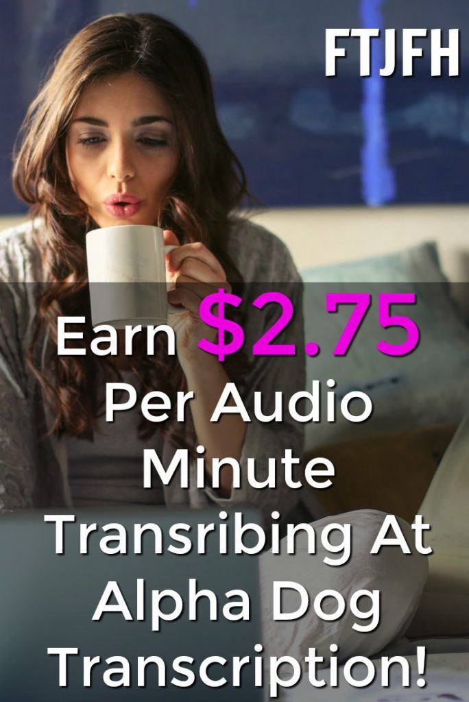 Alpha Dog Transcriptions Review: Is Transcribing for Alpha Dog ...